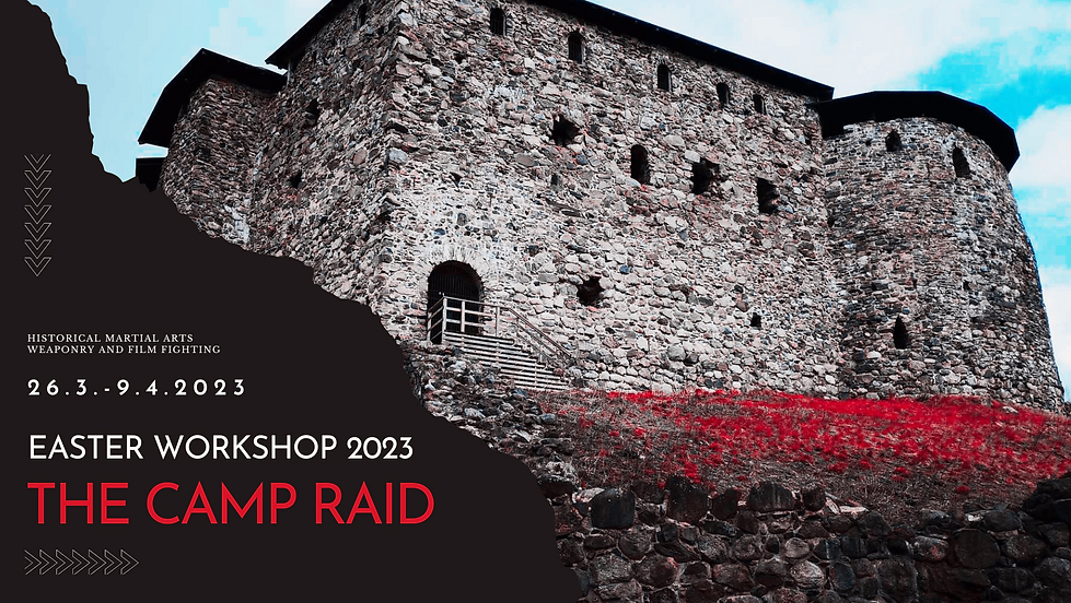 The Camp Raid - Easter Workshop 2023
